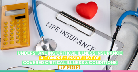 Understanding Critical Illness Insurance: A Comprehensive List of ...